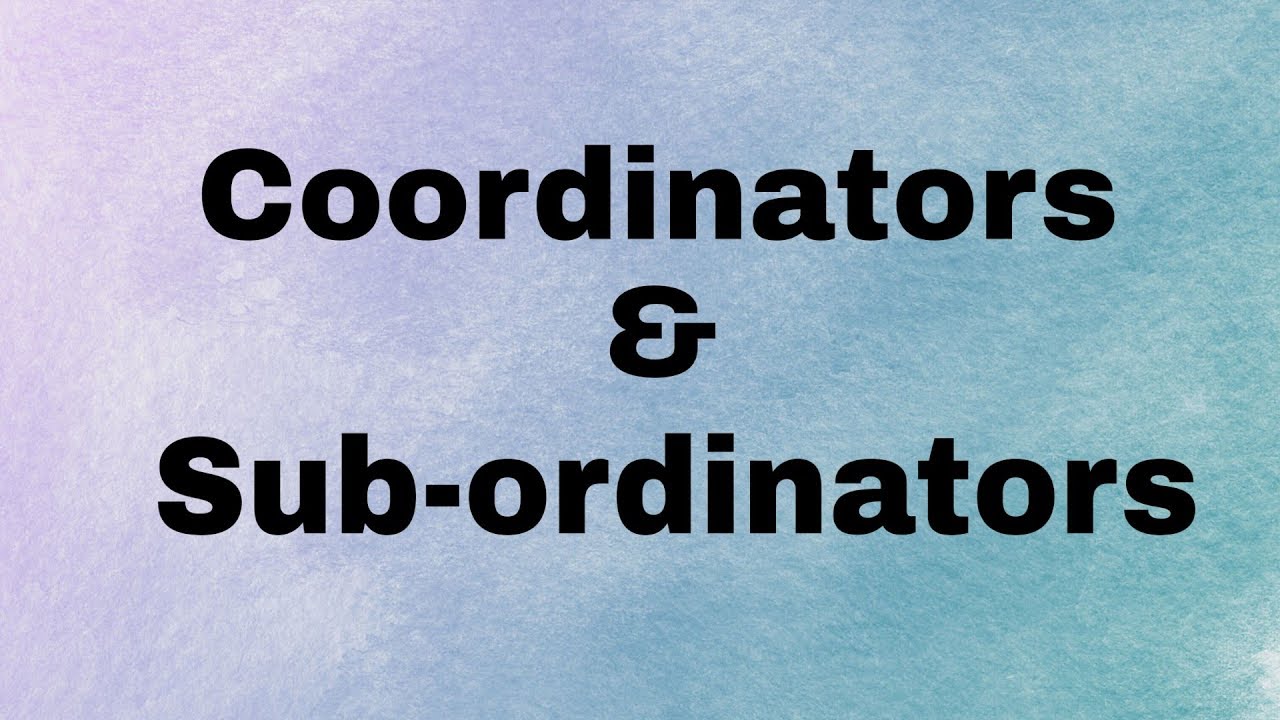 Coordinators & Subordinators | By Anil Dalvi Sir - YouTube
