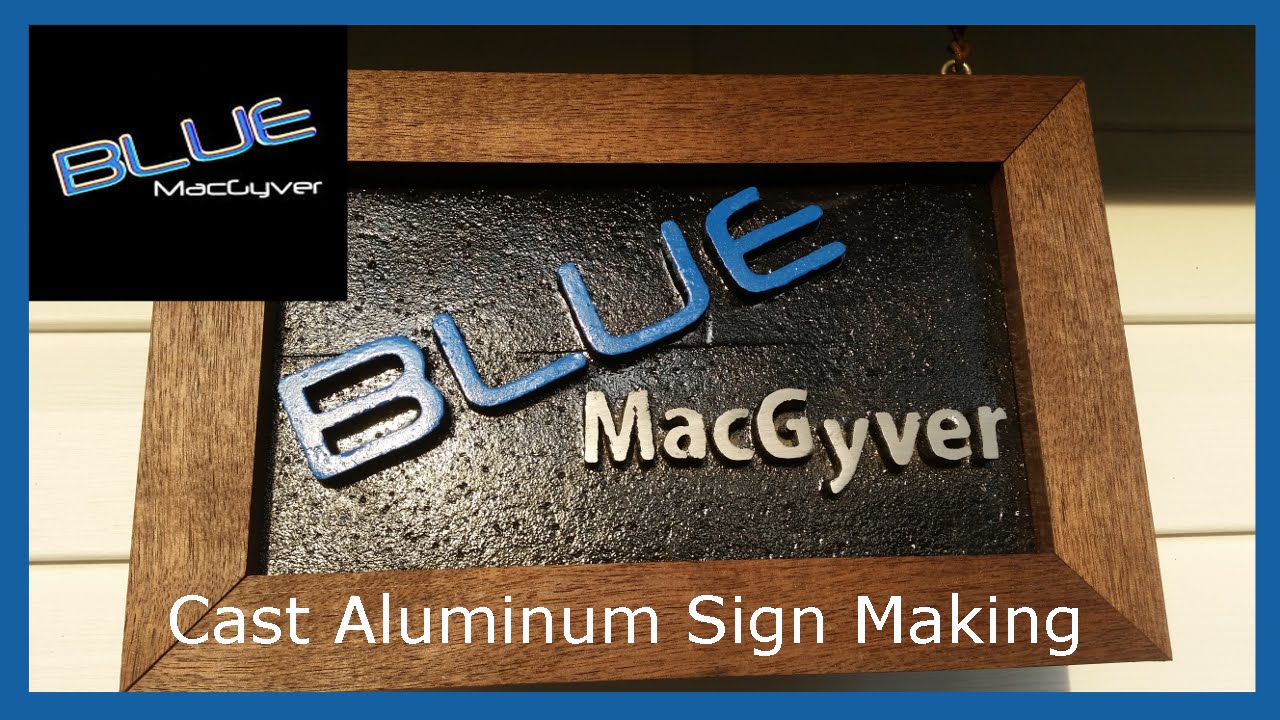 How to Make Cast Aluminum Signs at Home! - YouTube