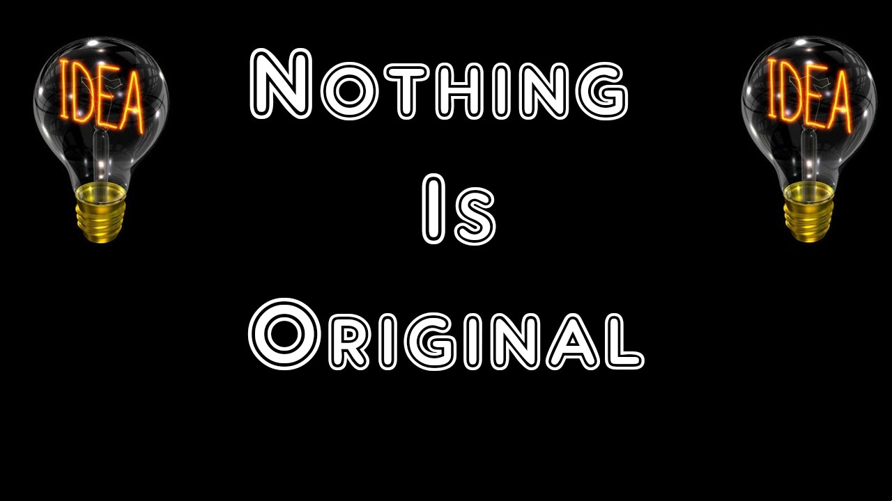 Nothing is Original - YouTube