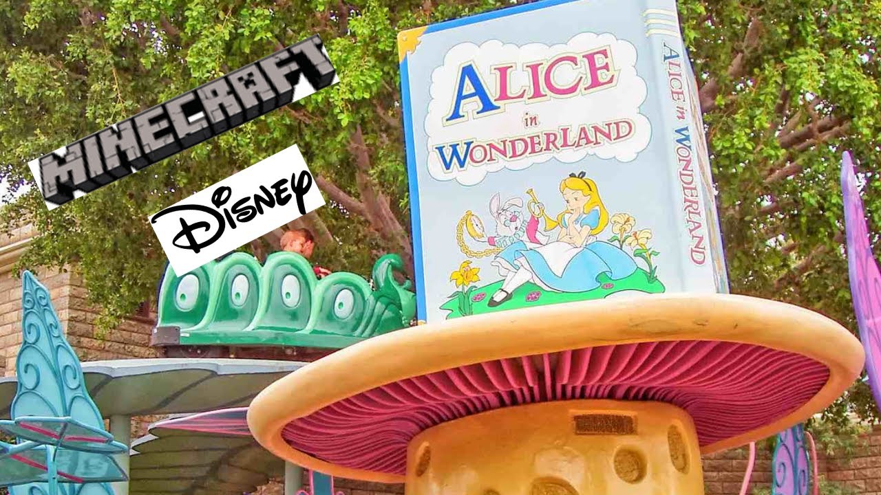 Alice in Wonderland Full Ride : POV In Minecraft!!!! Disneyland CA ...