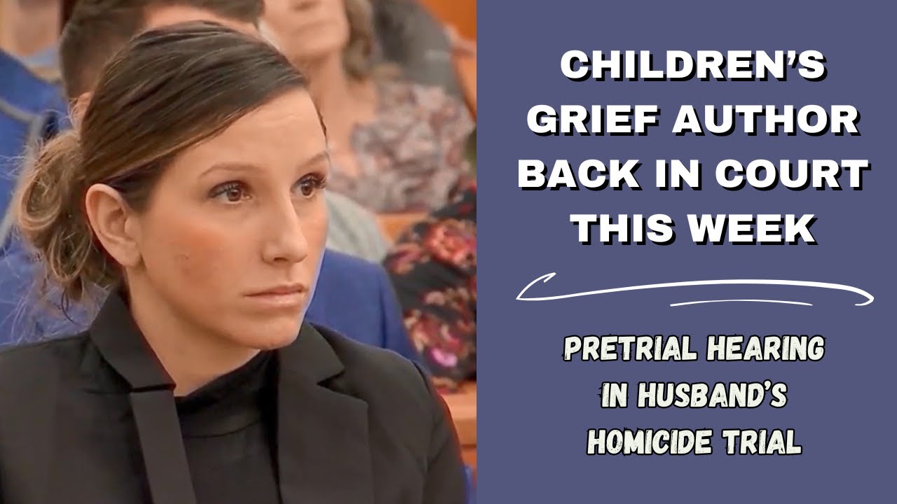 Defense Motion to Suppress Evidence Hearing in Kouri Richin's Trial ...