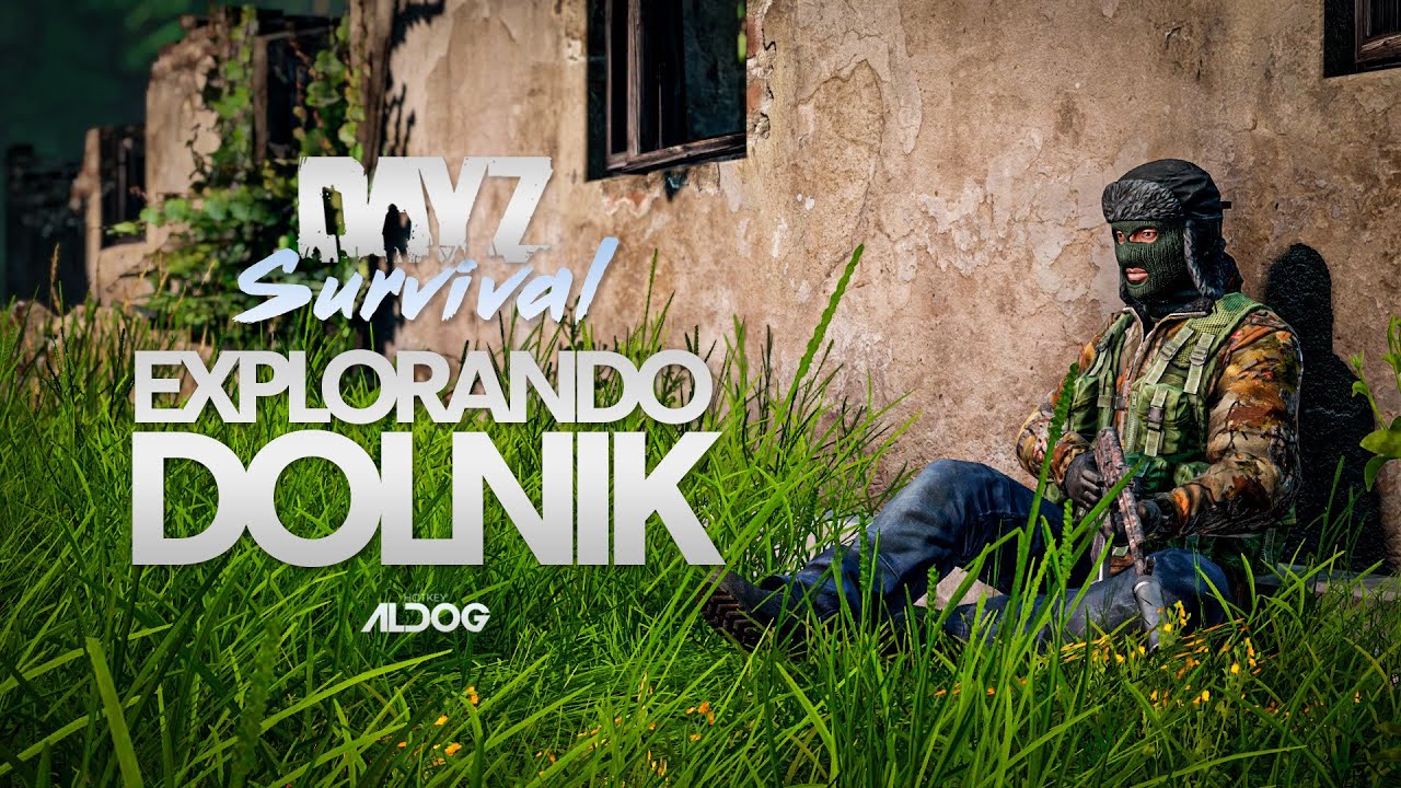 DayZ Survival | Explorando Dolnik - YouTube