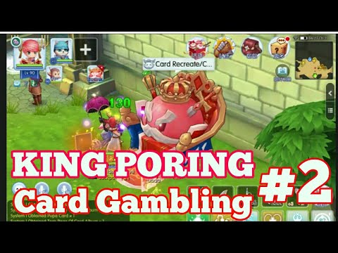 KING PORING Card Gambling 2nd Try!! Ragnarok Online Mobile MMORPG - YouTube