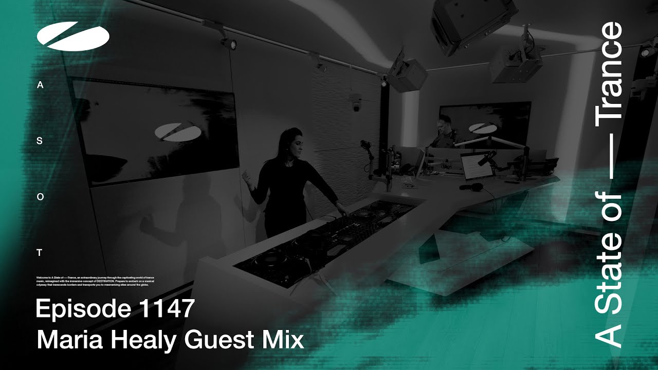 Maria Healy - A State of Trance Episode 1147 Guest Mix - YouTube