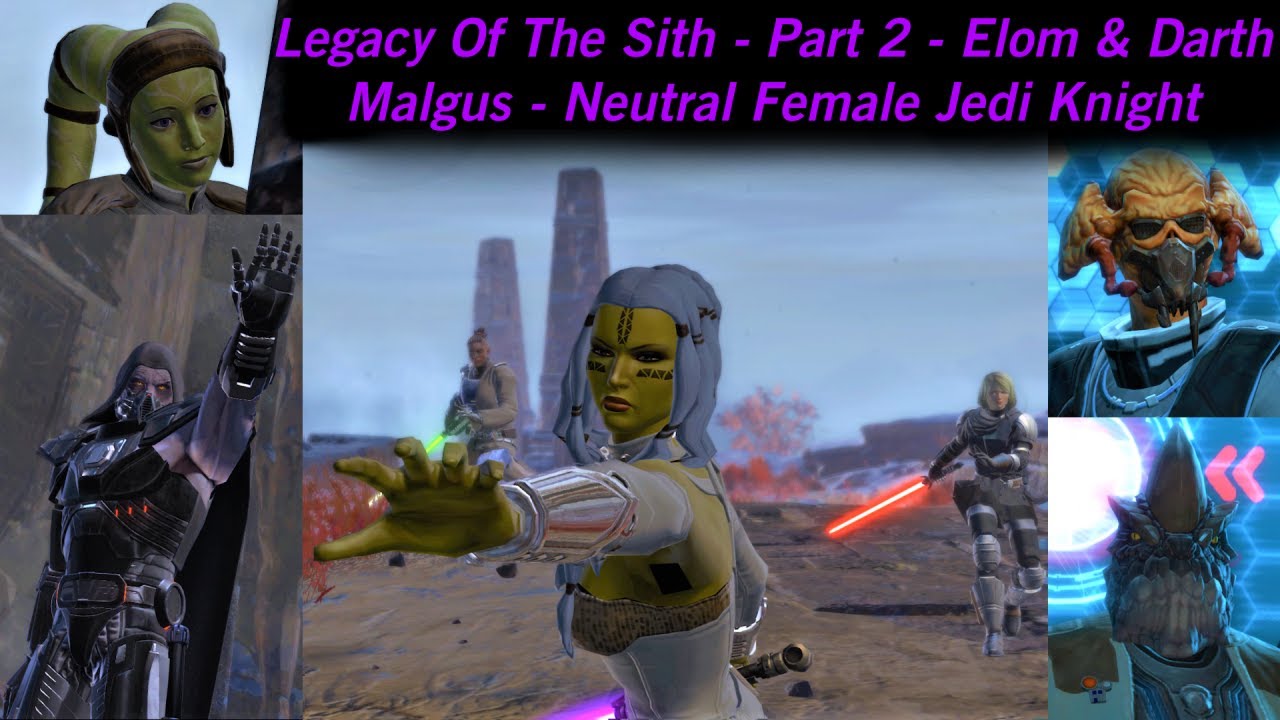 SWTOR Legacy Of The Sith - Part 2 - Elom & Darth Malgus - Neutral ...