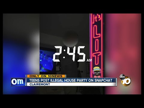 Teens post illegal Clairemont house party on Snapchat