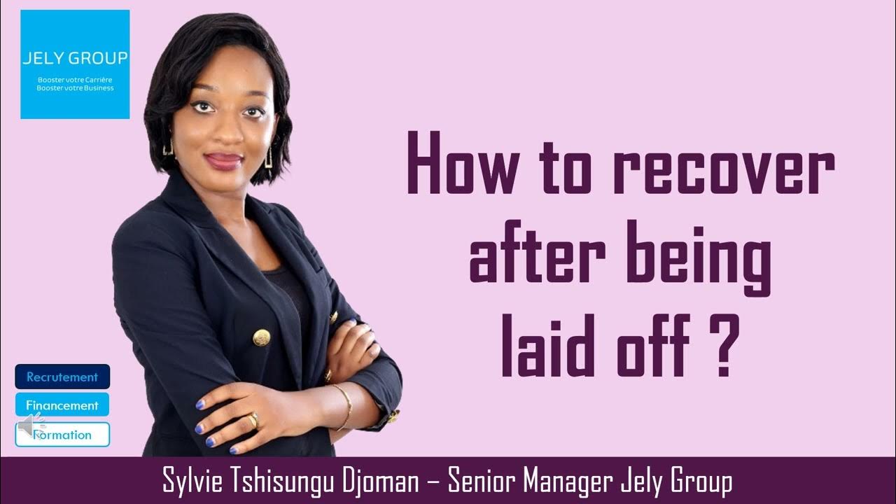 How to recover after being laid off? - YouTube