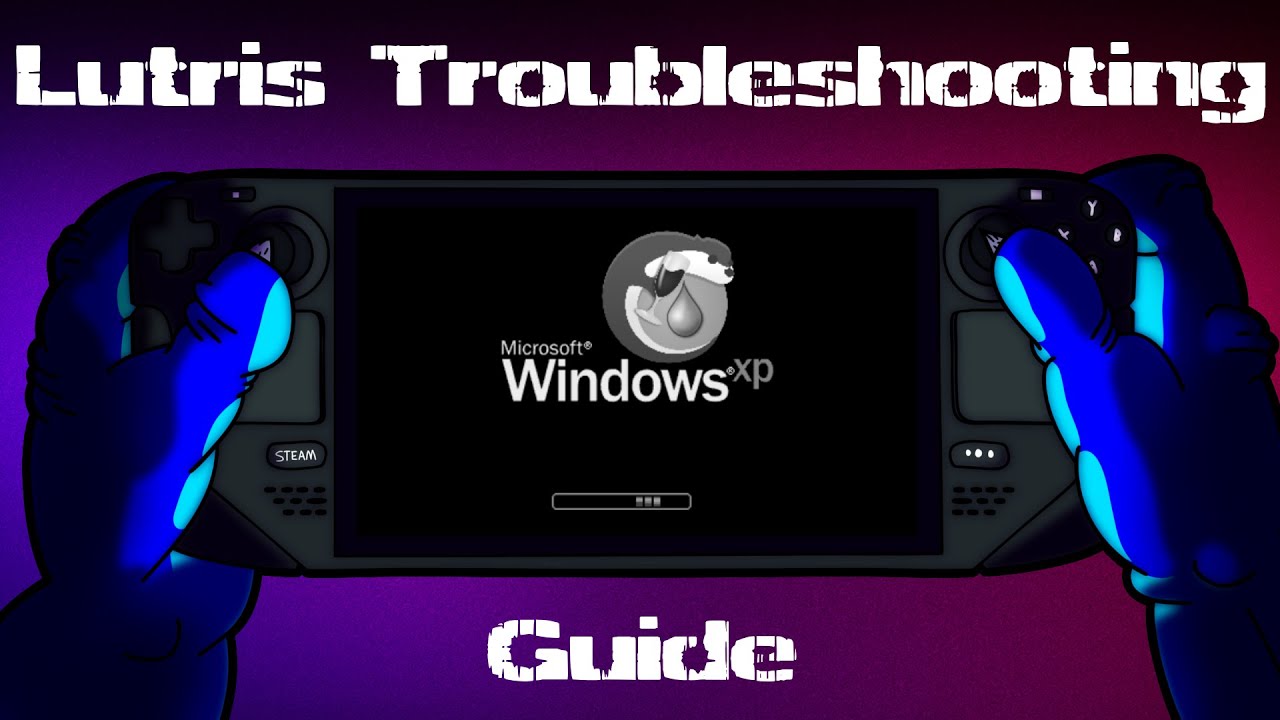 Ultimate Lutris Troubleshooting Guide for Steam Deck - YouTube