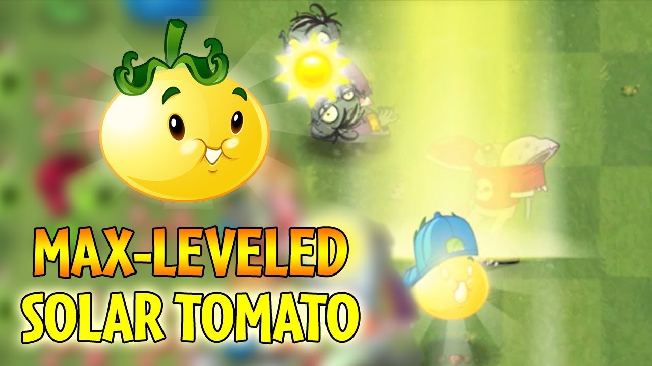 Plants vs. Zombies 2 - Max-level Solar Tomato - YouTube