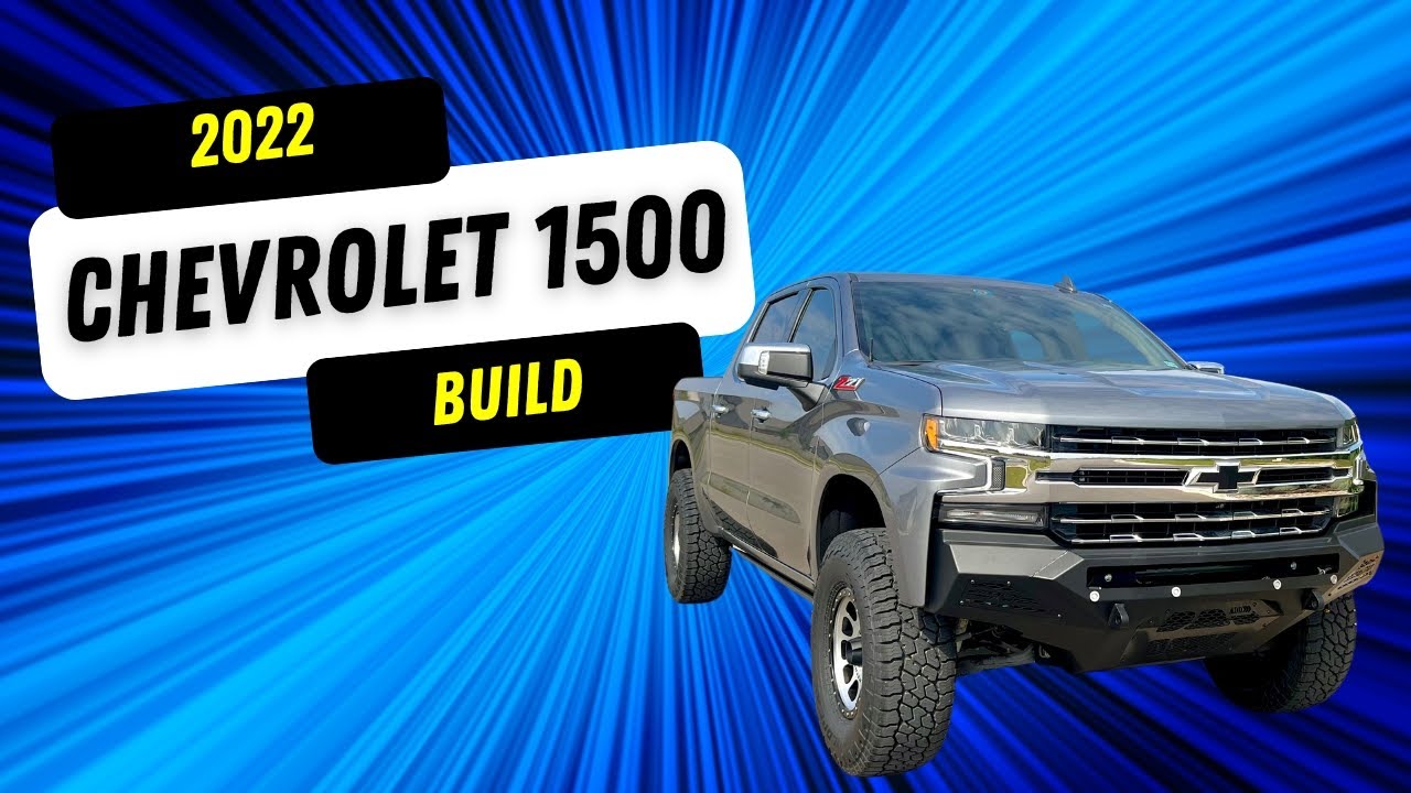 2022 Chevrolet Silverado 1500 Build - YouTube