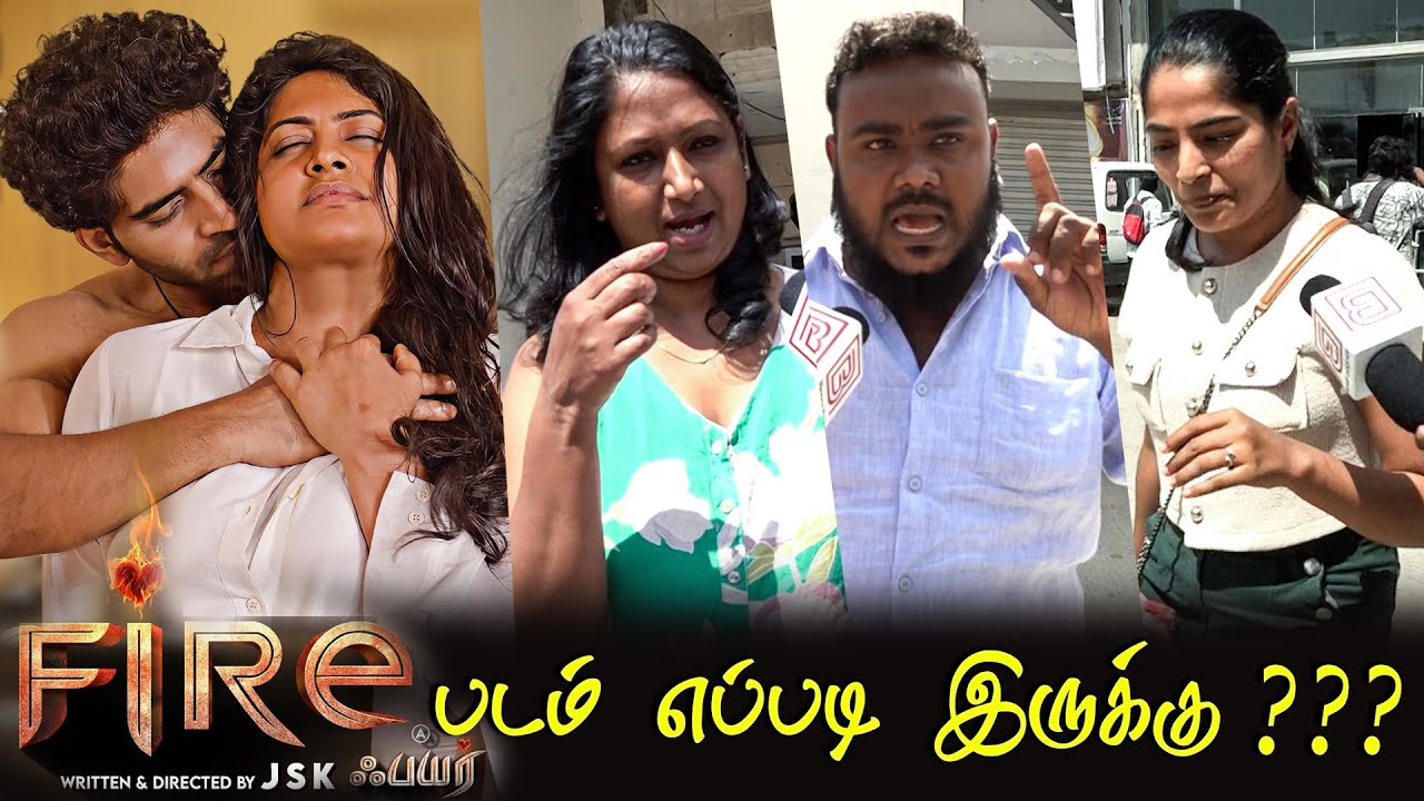 FIRE Public Review | Fire Movie Review | Fire Review Rachitha Tamil ...