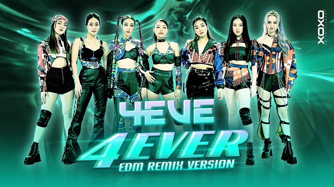 4EVE - 4EVER | EDM Remix Version - YouTube