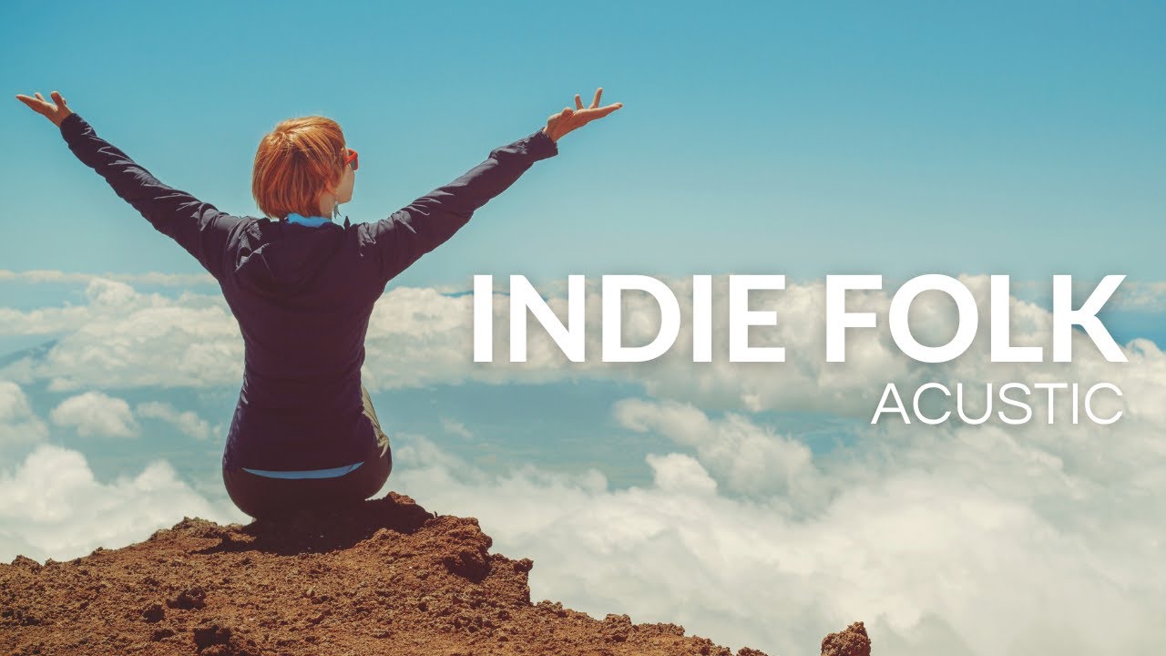 Indie Folk - Acustic Calm Instrumental - YouTube