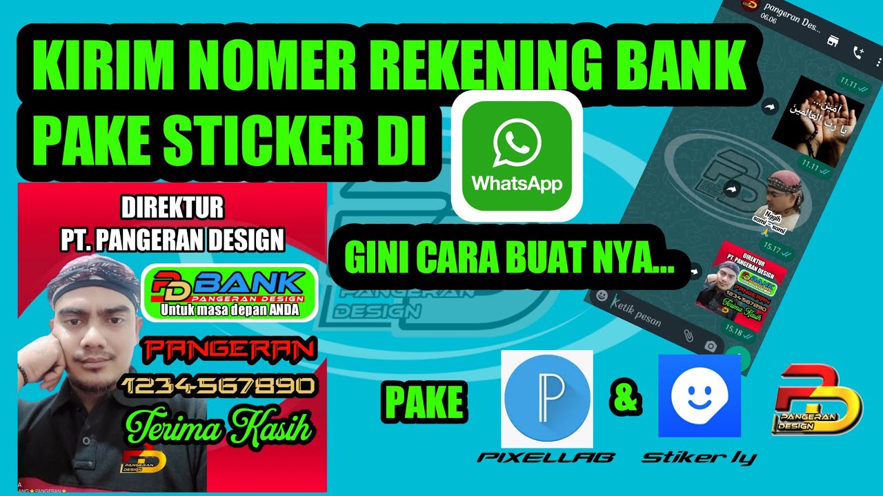 CARA MEMBUAT STICKER WHATSAPP NOMER REKENING BANK DENGAN PIXELLAB - YouTube