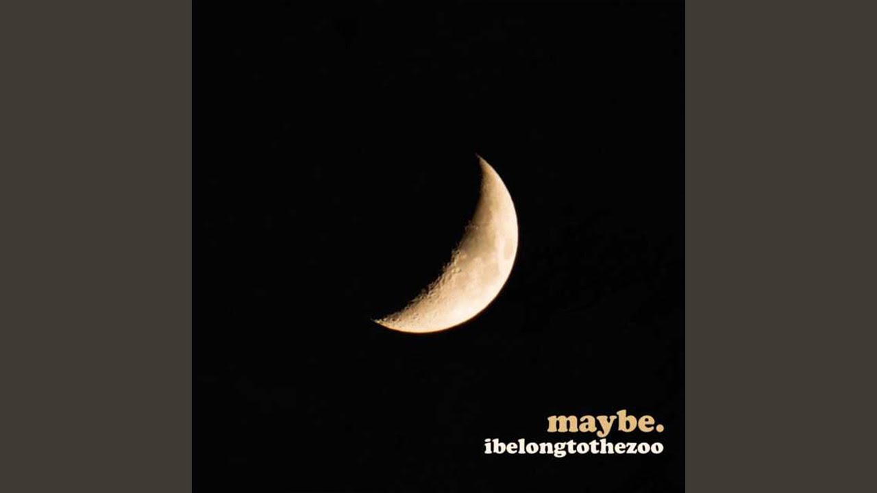 Maybe - YouTube Music