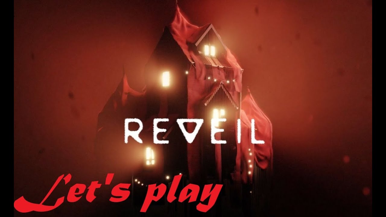 REVEIL gameplay Part 2 - YouTube