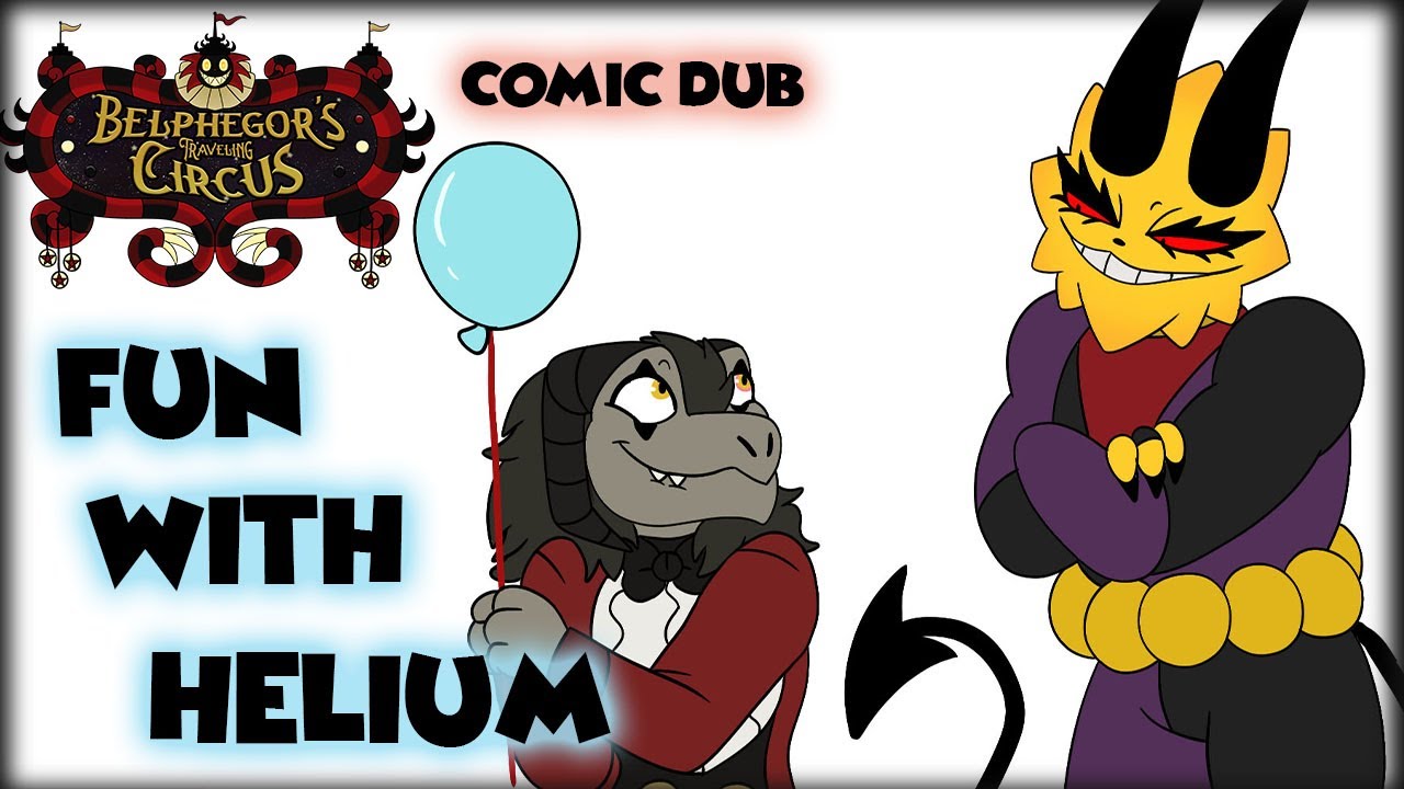 Fun with Helium - Comic Dub - Belphegor's Traveling Circus - YouTube