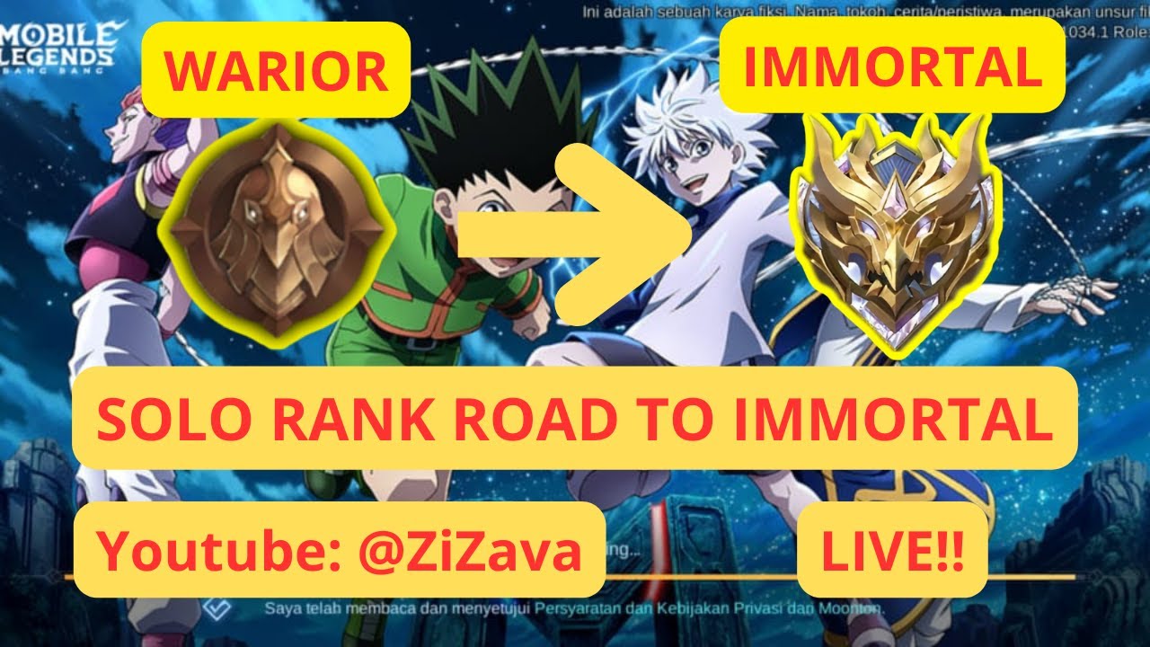 LIVE!! Solo Rank dari Warior ke Immortal [Mobile Legends: Bang Bang ...