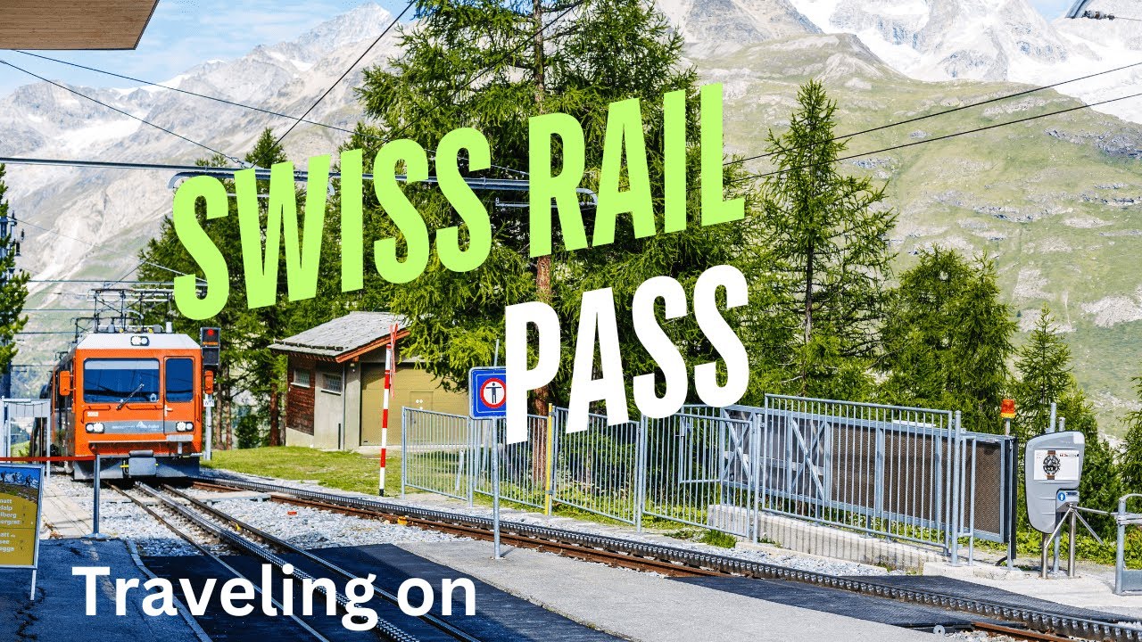 Traveling on Swiss Rail Pass - YouTube