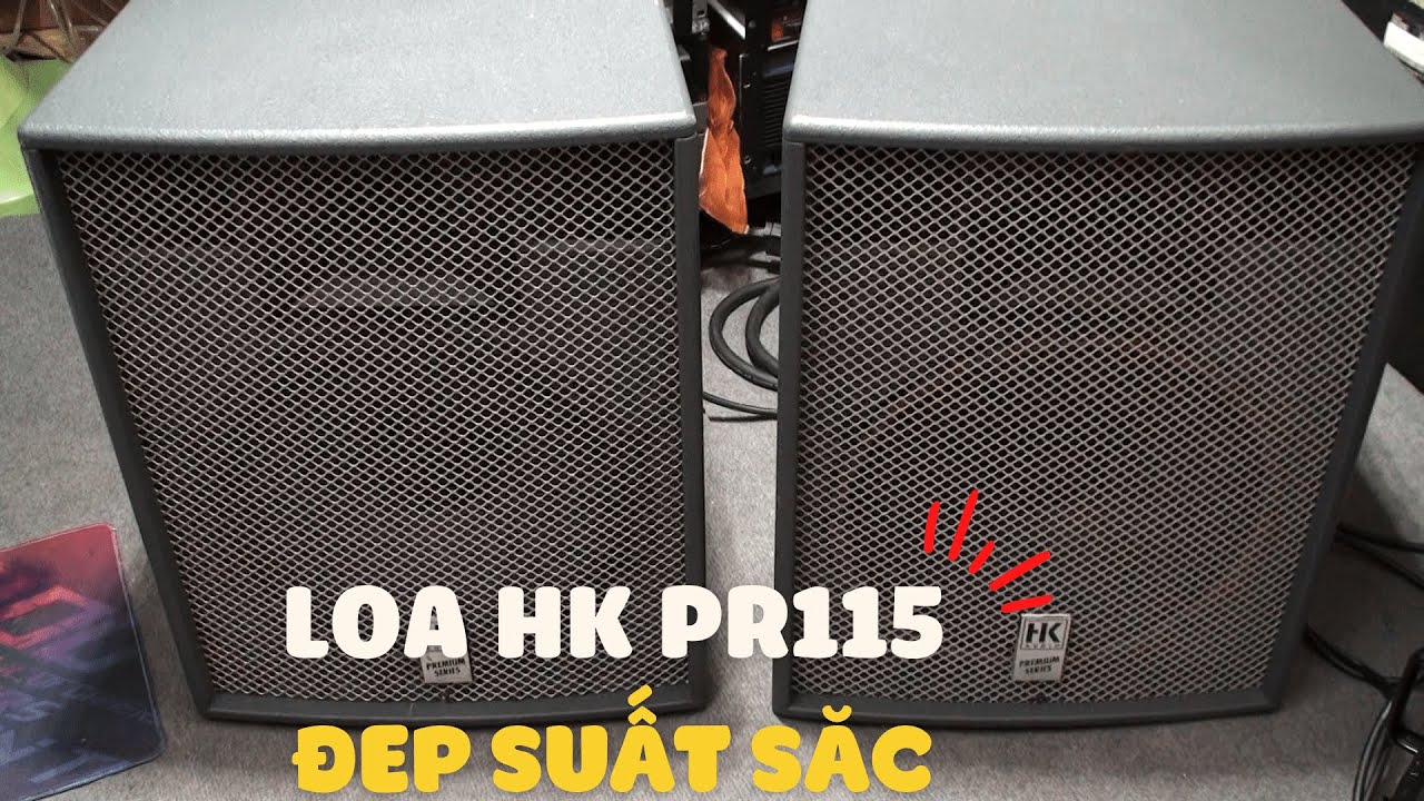 Cặp Loa HK PR115 Made in Germany Cực Đẹp Tại Sang Audio Sài Gòn - YouTube