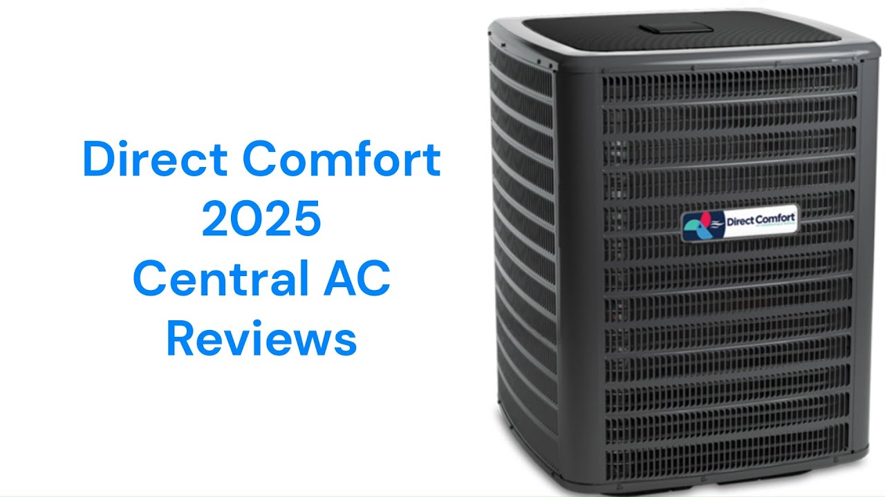 HvacRepairGuy 2025 Direct Comfort Brand Central AC Reviews - YouTube