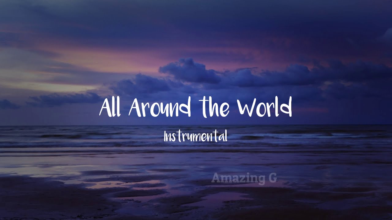 All Around the World (Instrumental w/ lyrics) // Christian Song - YouTube