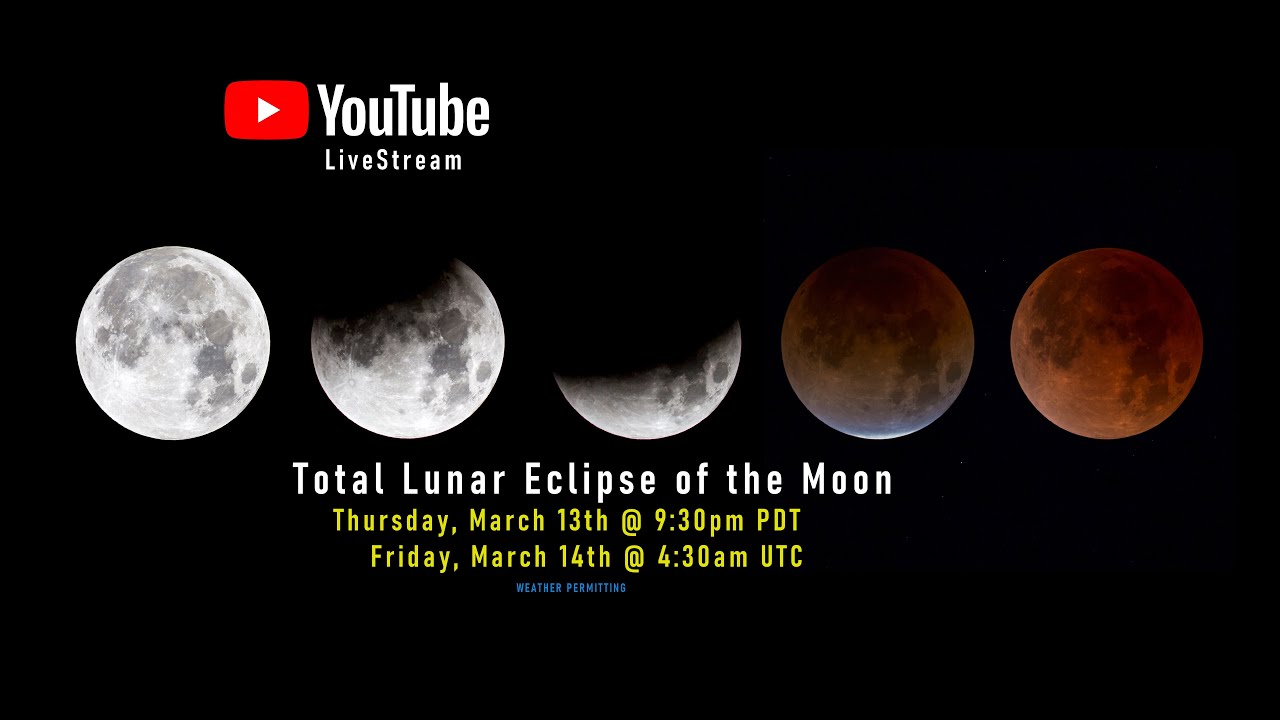 Total Lunar Eclipse of the Moon - March 13th, 2025 - YouTube