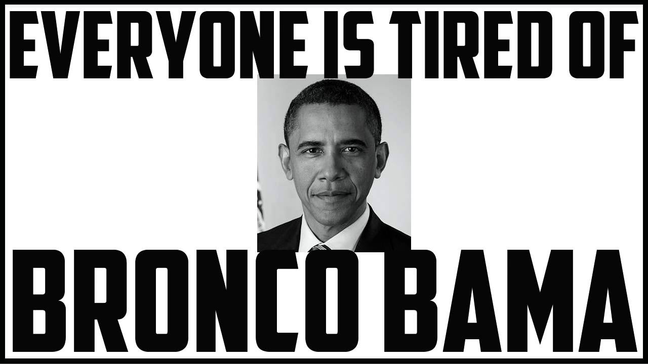 BRONCO BAMA - EVERYONE IS TIRED OF YOU, INCLUDING ABIGAEL EVANS - SHE'S ...
