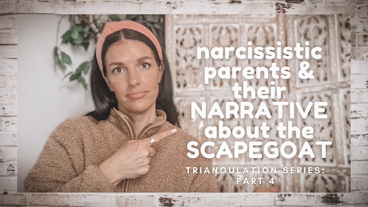 Narcissistic Parents & Their Narrative About the SCAPEGOAT Child - YouTube