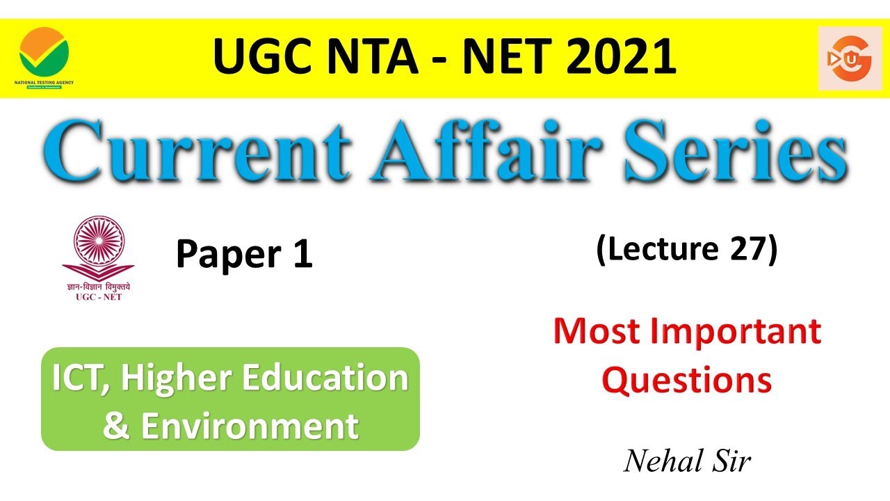 NTA UGC NET Paper 1 Current Affairs 2021/ Current affair MCQ on ICT ...