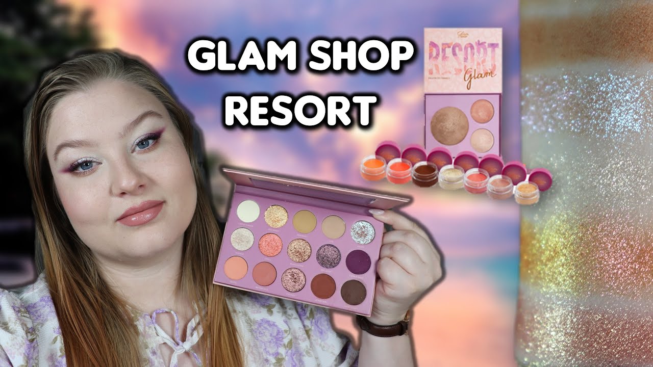 Glam Shop Glam Resort Collection || Swatches and Demo ♥ - YouTube