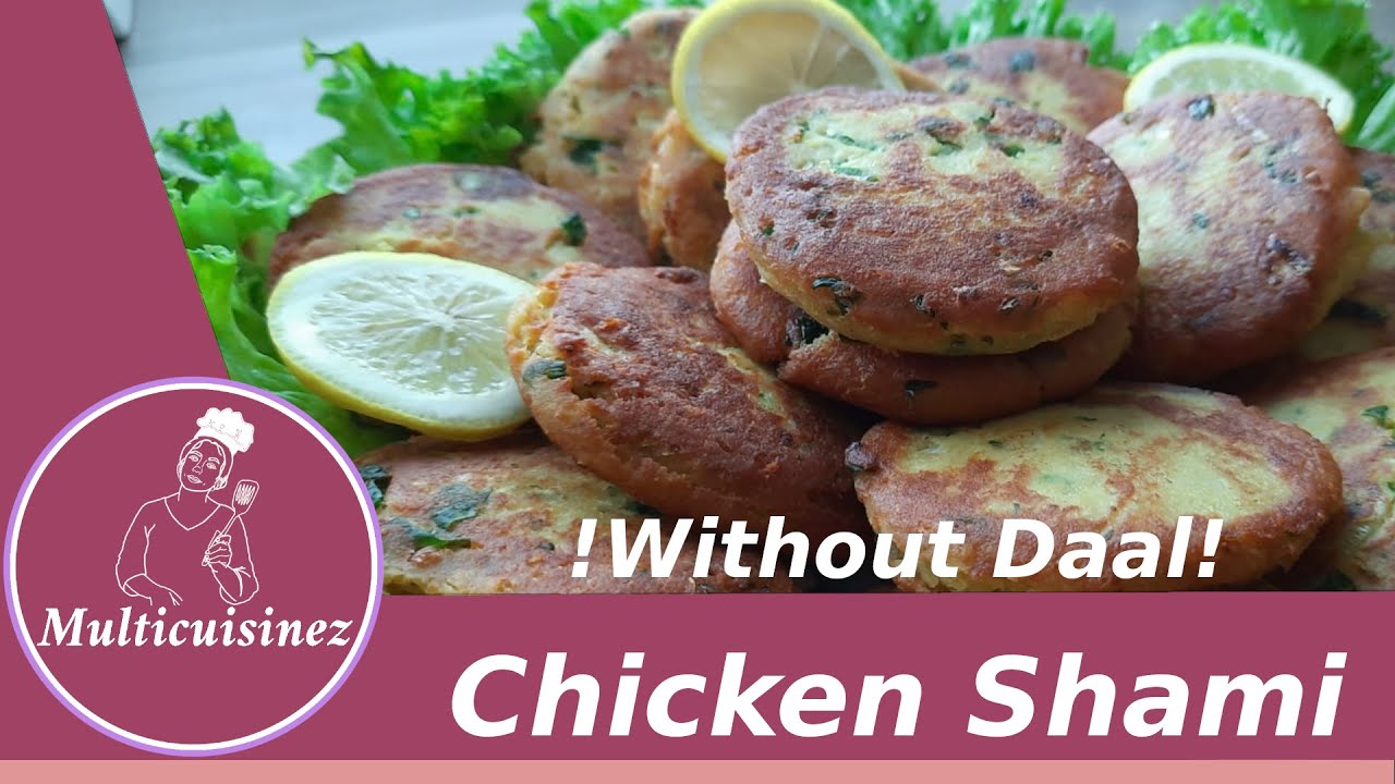 Chicken Shami Kabab Recipe/Chicken Tikki/MULTICUISINEZ - YouTube