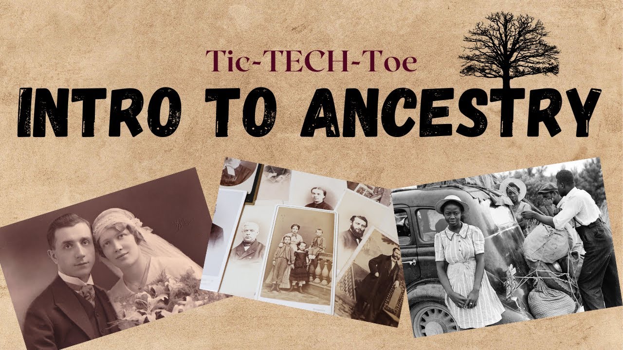 Tic-TECH-Toe: Intro to Ancestry - YouTube