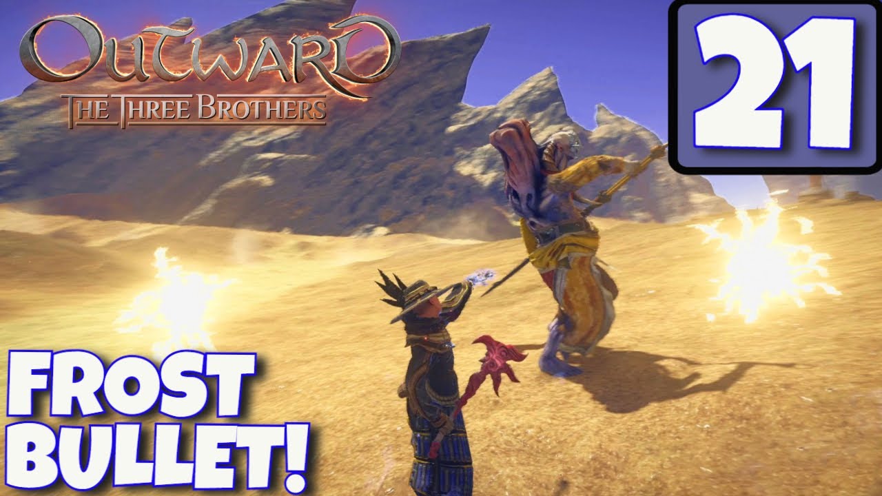 Outward Lets Play | THE THREE BROTHERS DLC | FROST BULLET | EP21 ...