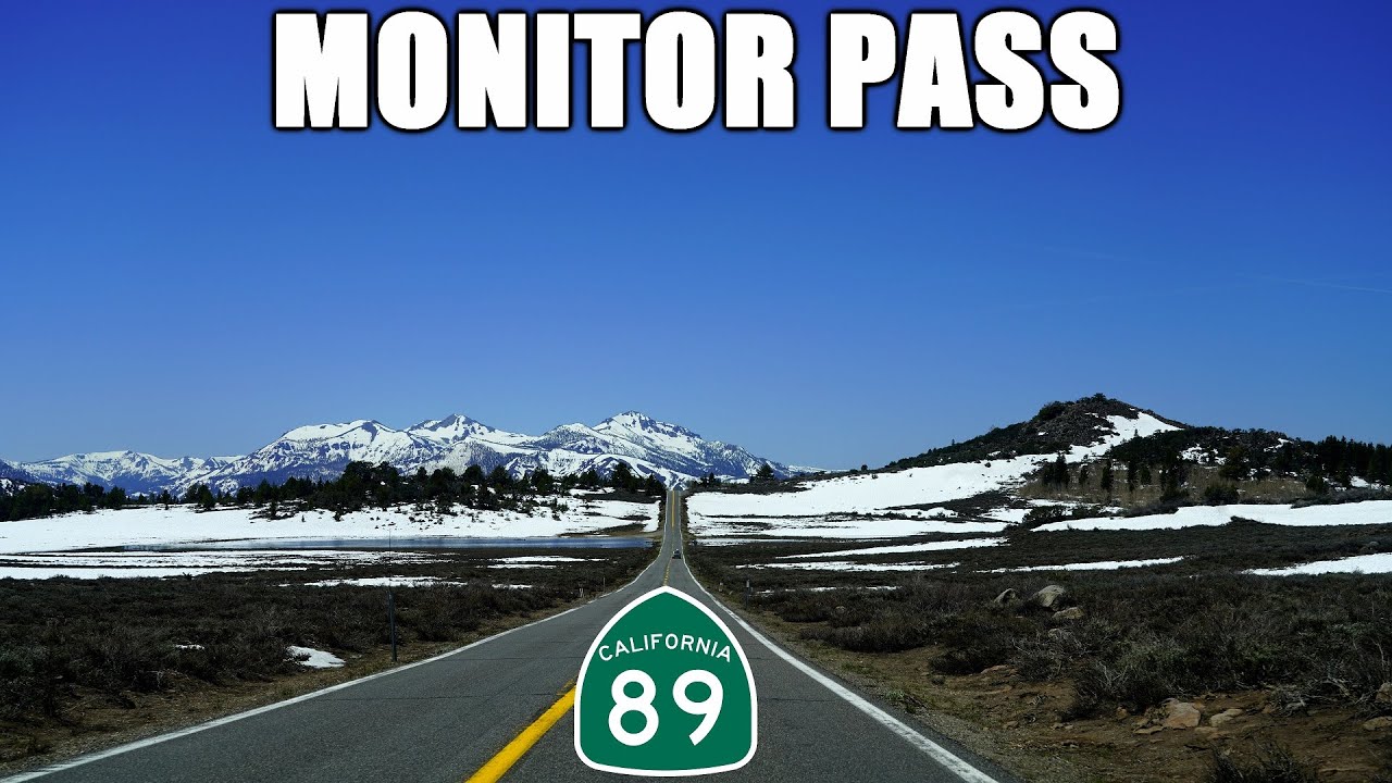 California Highway 89 Over Monitor Pass (8,314 Feet) - YouTube