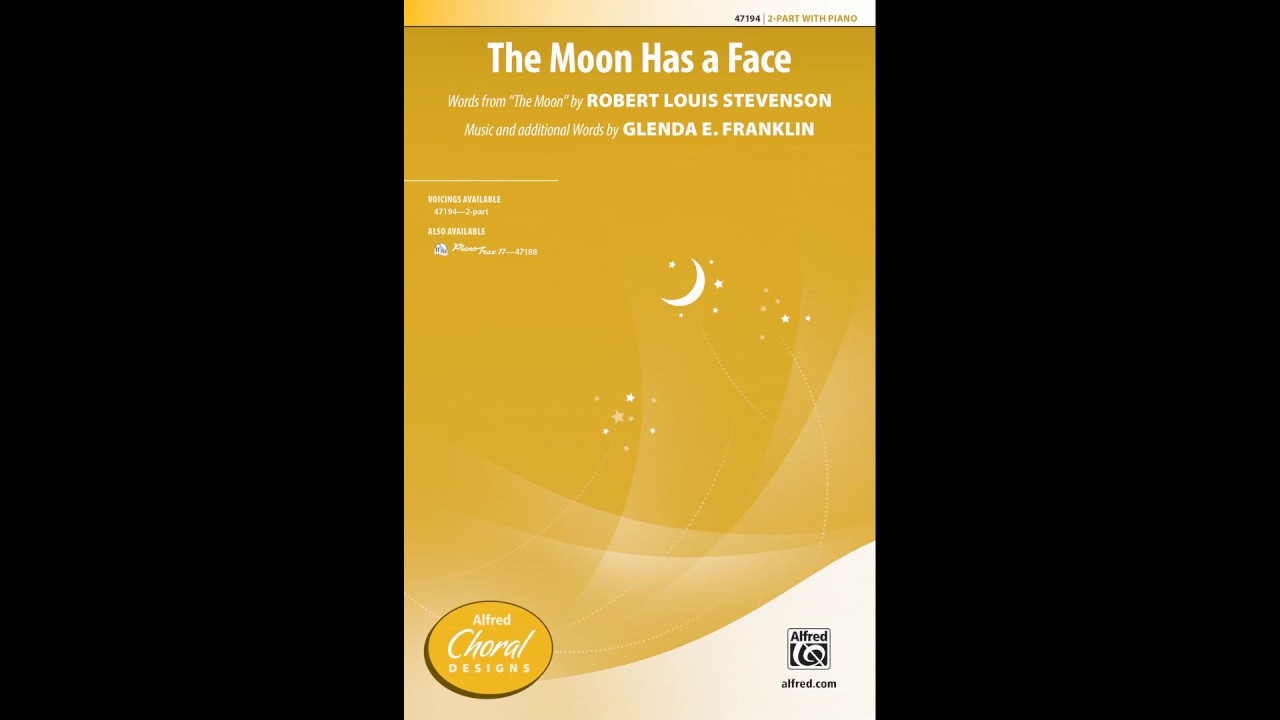 The Moon Has a Face, by Glenda E. Franklin – Score & Sound - YouTube