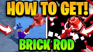 How To Get Brick Rod Easy Fast Guide Fisch Roblox Radex Tips Mp3 & Mp4 ...