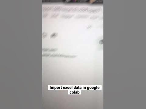 Import excel file in google colab - YouTube