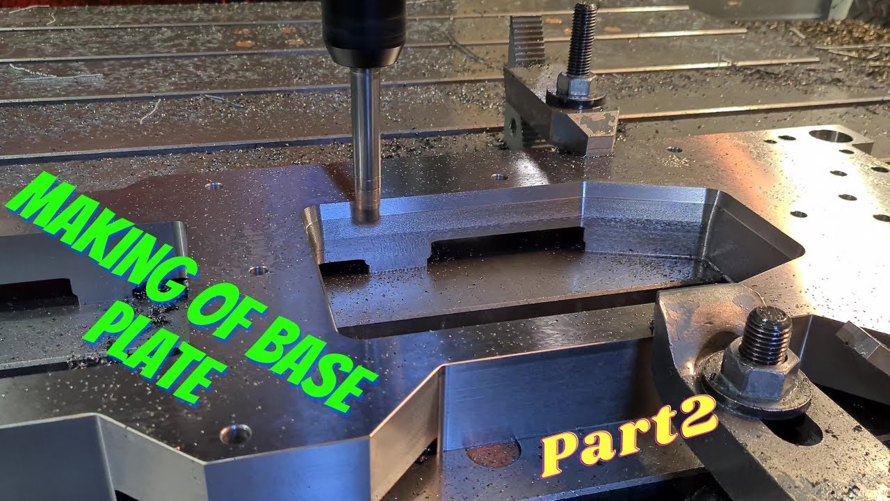 Making of base plate (cnc milling) Part2 - YouTube