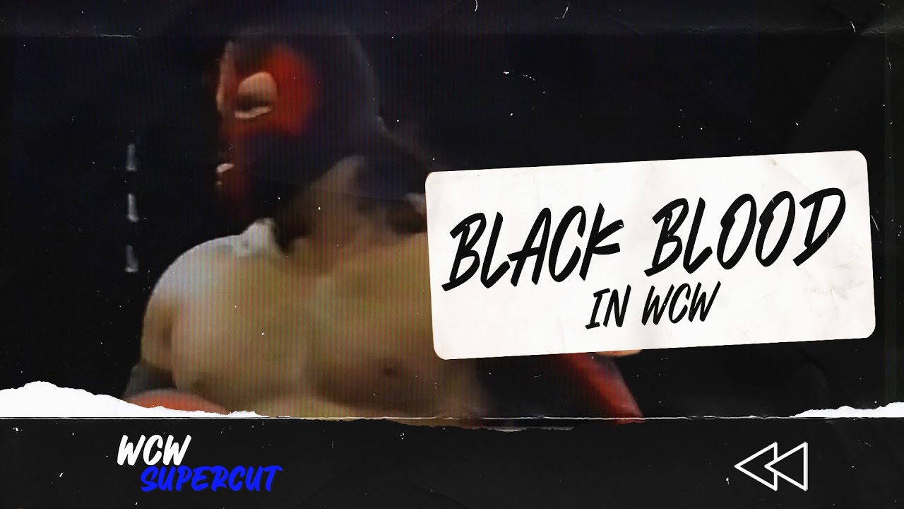 Black Blood in World Championship Wrestling (WCW) - YouTube