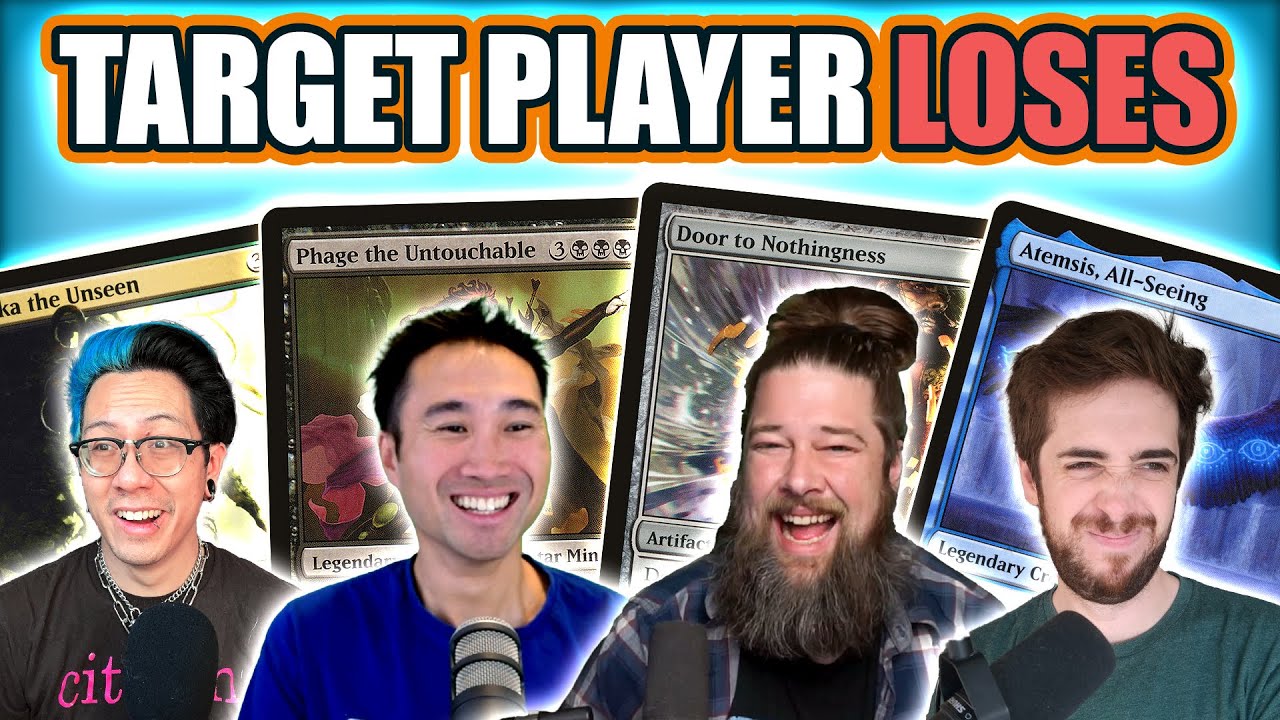 Every "Target Player Loses the Game" Card | Commander Clash Podcast 123 ...
