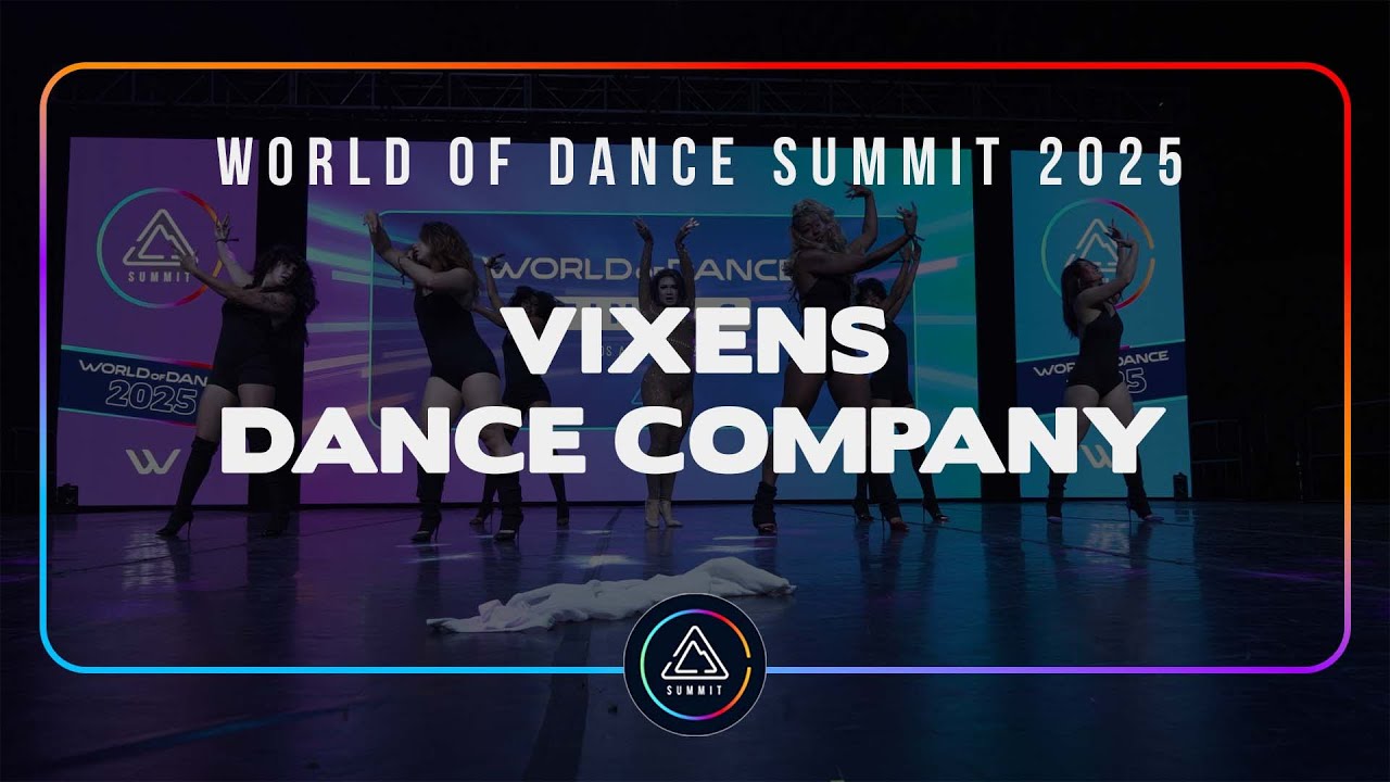 VIXENS DANCE COMPANY | FRONT ROW | World of Dance Summit 2025 | # ...