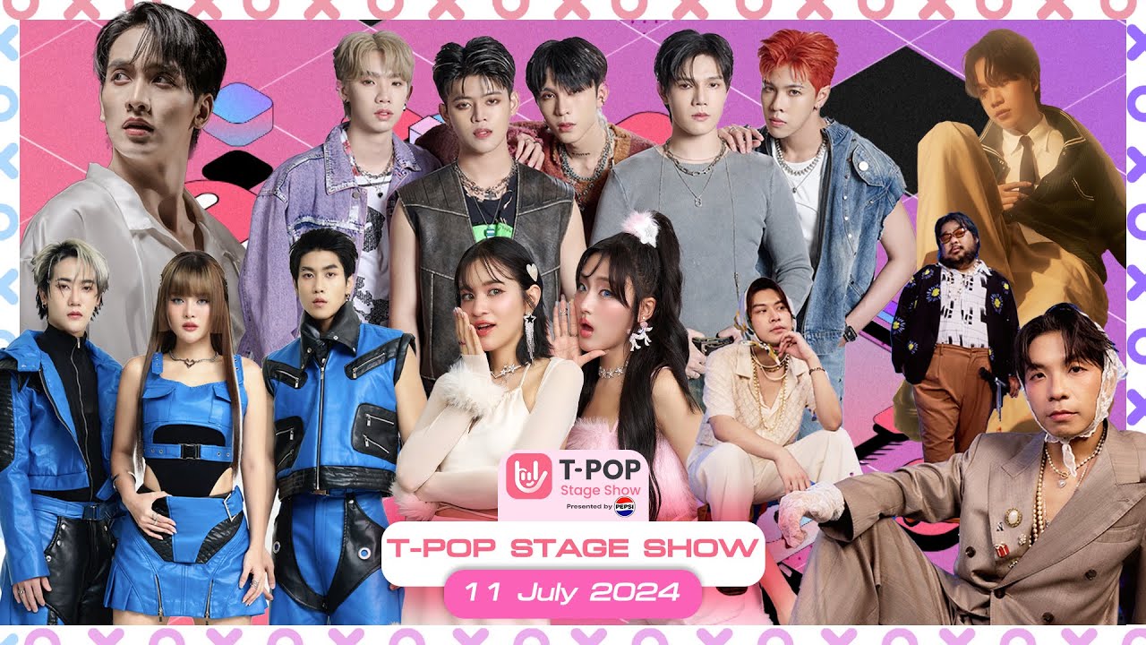 T-POP STAGE SHOW Presented by PEPSI | Week 28/2024 | 11 กรกฎาคม 2567 ...