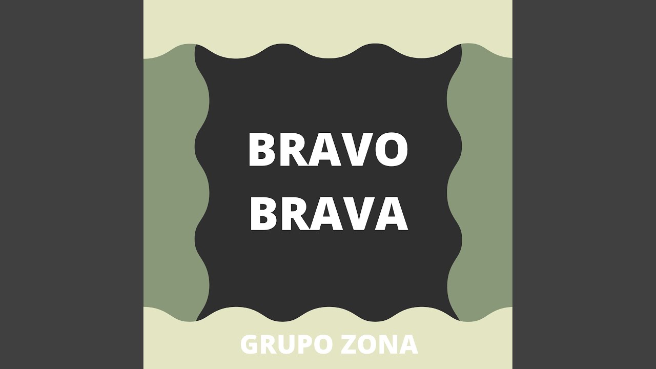 Bravo Brava - YouTube