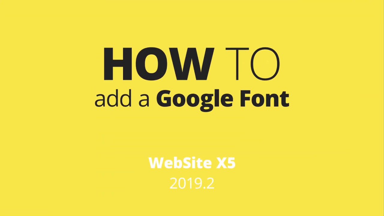 How to ADD A GOOGLE FONT in WebSite X5 - YouTube