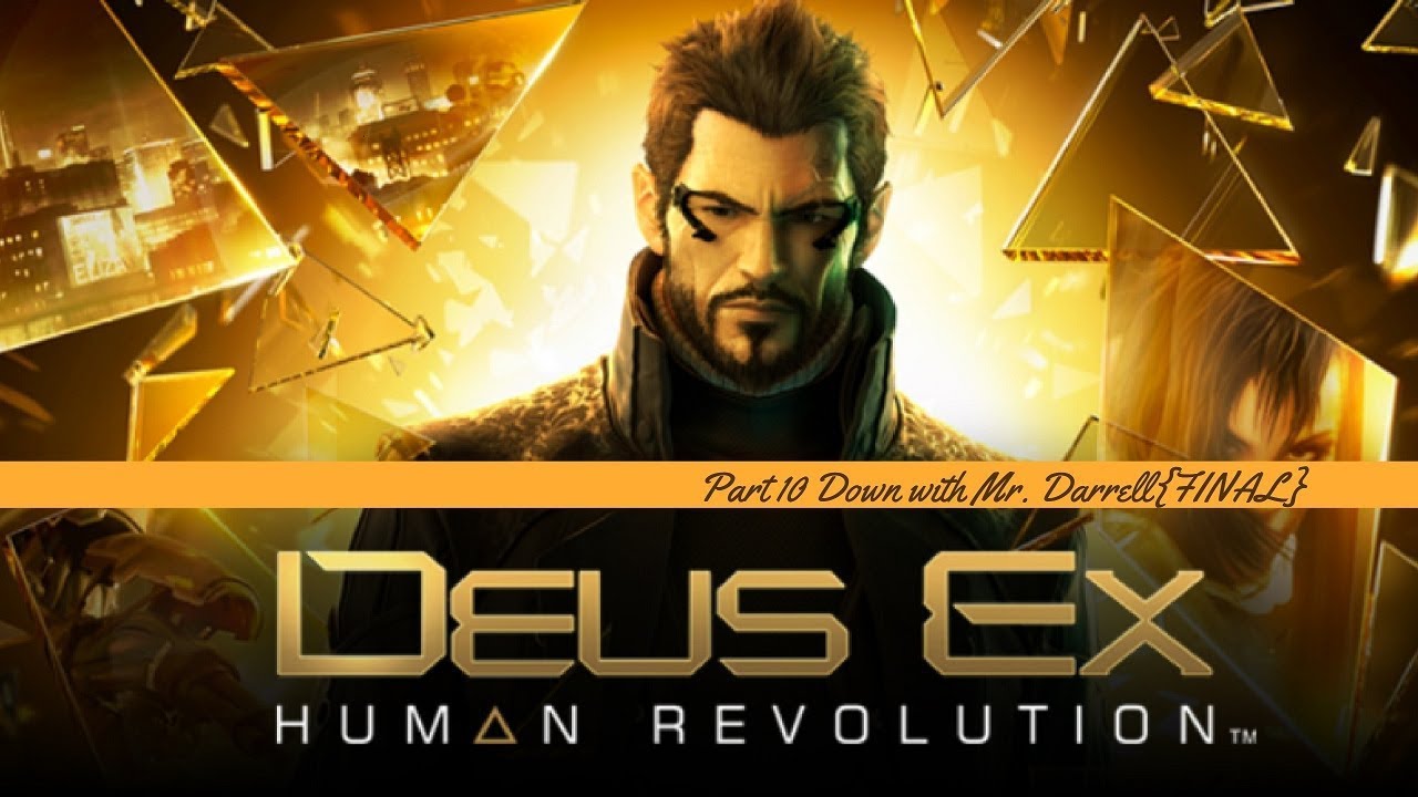 Deus Ex: Human Revolution - Shutting down Hugh Darrell(Final) - YouTube