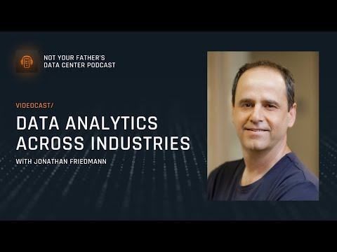Data Analytics Across Industries with Jonathan Friedmann | Not Your ...