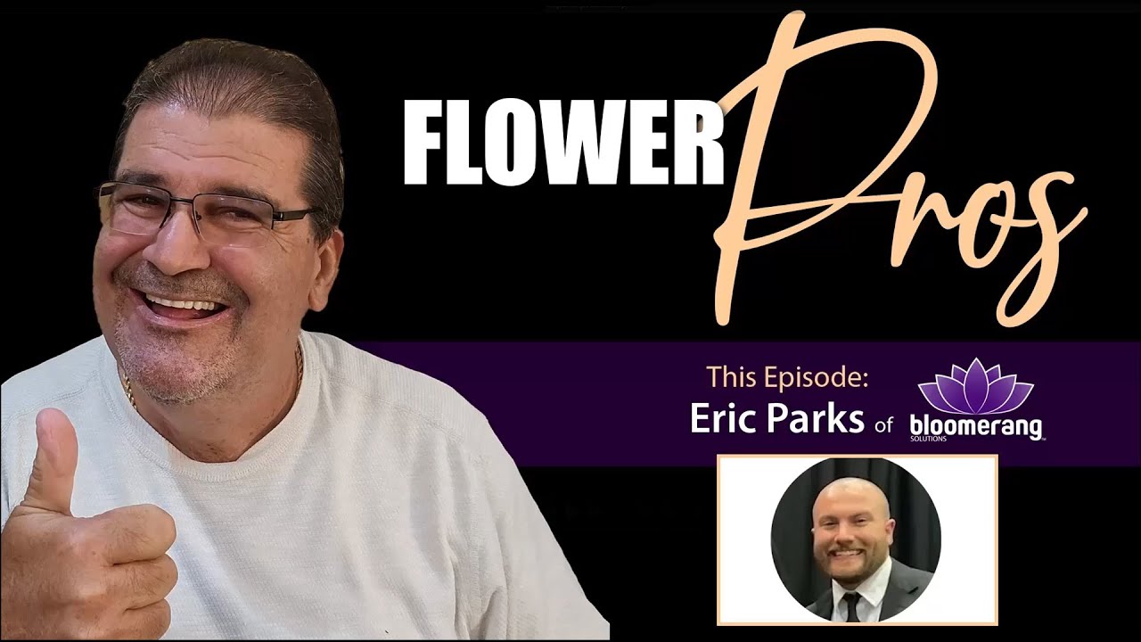 Flower Pros Podcast Episode #4: Eric Parks Joins the Team - YouTube