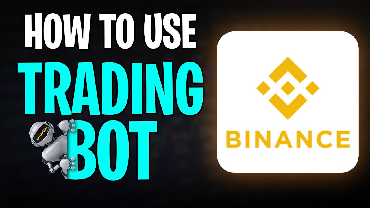 How to Use Binance Trading Bot to Make Money (BEST Crypto Trading ...