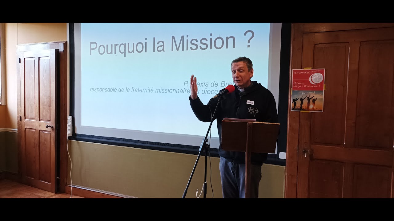 Pourquoi la mission ? Parcours Disciple-Missionnaire 1/4 - YouTube
